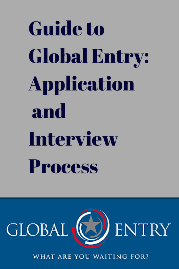 rp_global-entry-application-and-interview-process-683x1024.png - The Travel Sisters