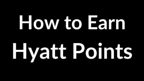 How to Earn Hyatt Points in 2021 (Other Than Hotel Stays)