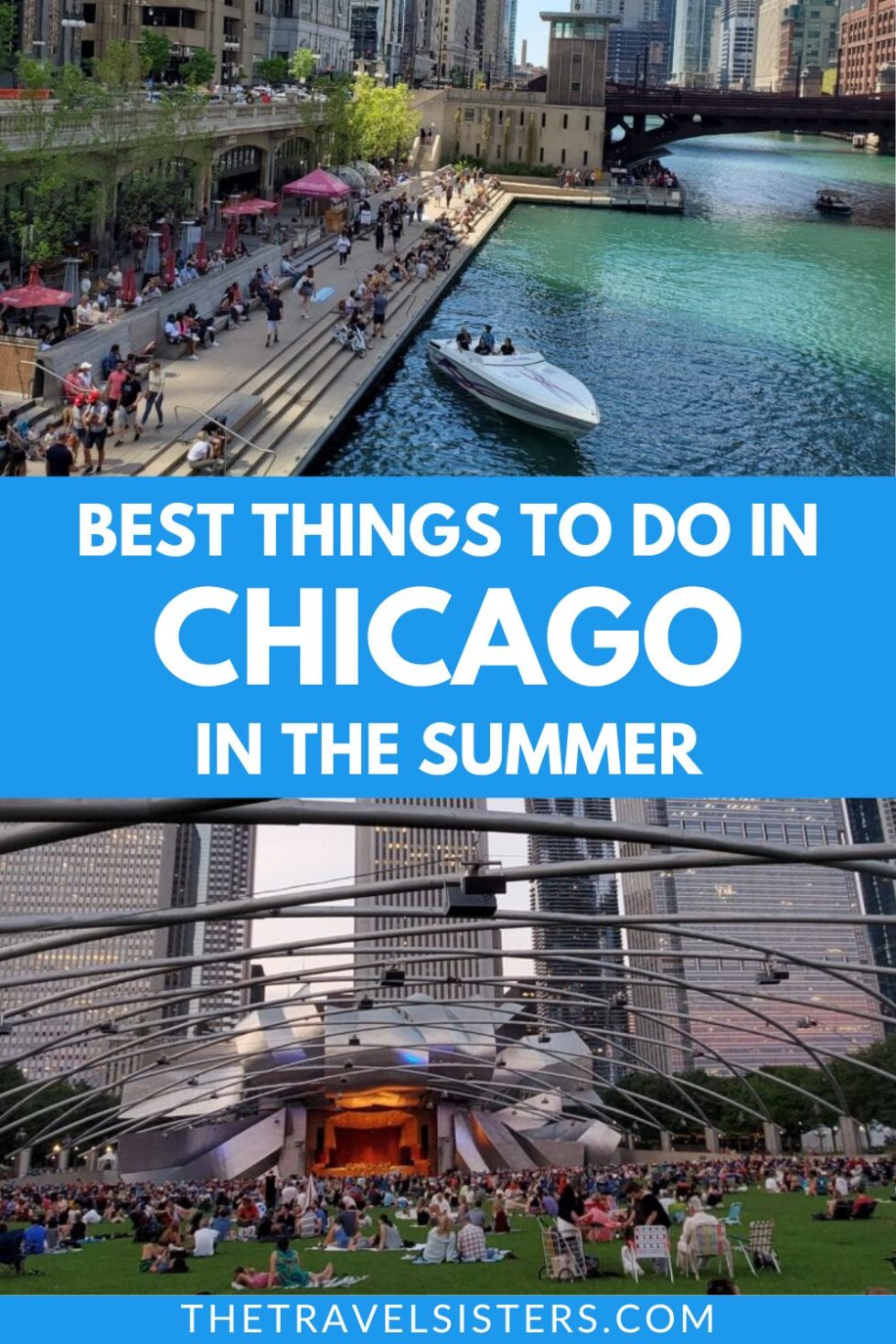The Best Things to Do in Chicago This Summer (From Locals!)